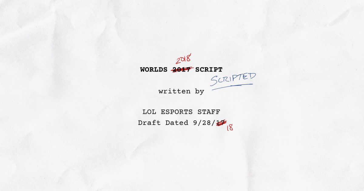 Worlds 2018 Script Revealed – League of Legends
