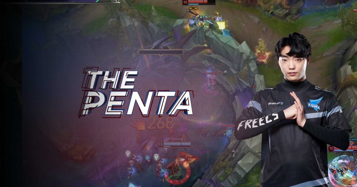 The Penta | A Dreadful Play – League of Legends